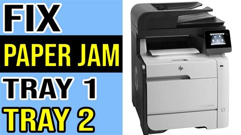How To Fix Paper Jam In Tray 1 Or Tray 2 In HP Color LaserJet Pro MFP