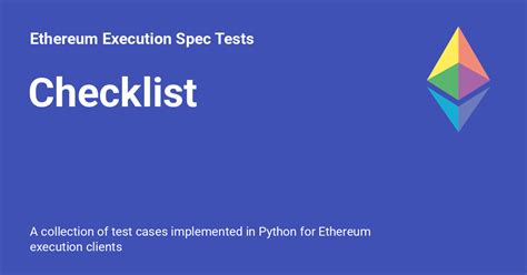Checklist Ethereum Execution Spec Tests