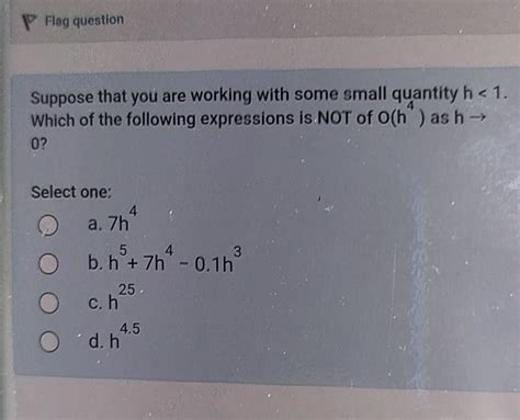 Solved Flag Question Suppose That You Are Working With Some Chegg Com