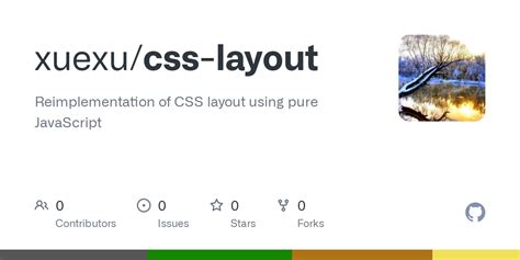 Github Xuexucss Layout Reimplementation Of Css Layout Using Pure Javascript