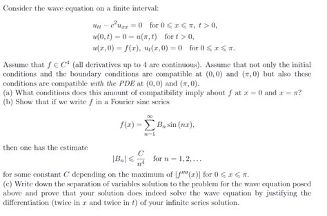 Consider The Wave Equation On A Finite Interval