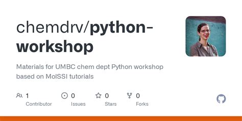 Github Chemdrvpython Workshop Materials For Umbc Chem Dept Python