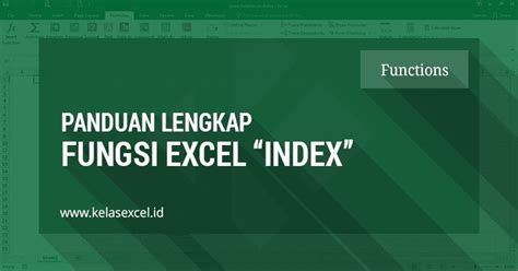 Rumus Index Excel Contoh Dan Cara Menggunakan Fungsi Index Di Excel Excel Microsoft Excel