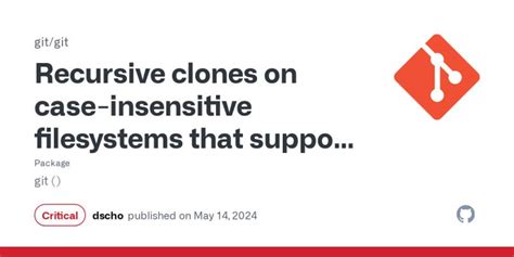 Xavier Che On Linkedin Recursive Clones On Case Insensitive Filesystems That Support Symlinks Are