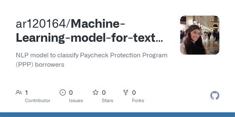 Github Ar120164 Machine Learning Model For Text Classification Nlp Model To Classify Paycheck