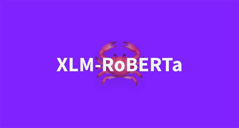 Xlm Roberta A Hugging Face Space By Docs Demos
