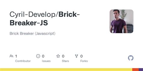 Github Cyril Developbrick Breaker Js Brick Breaker Javascript