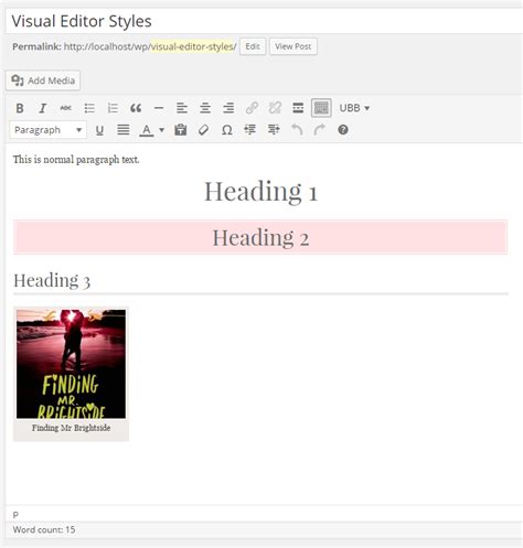 How To Style The Wordpress Visual Editor • Nose Graze
