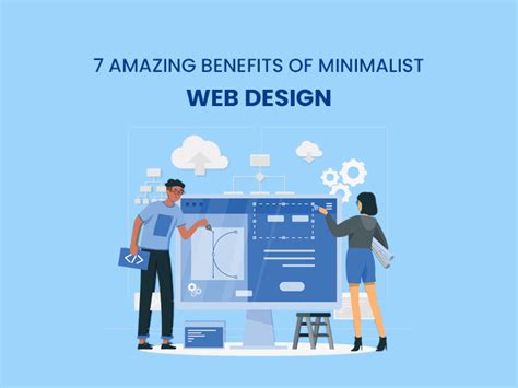 7 Amazing Benefits Of Minimalist Web Design
