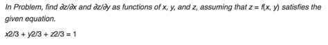 solved find partial differential z partial differential x