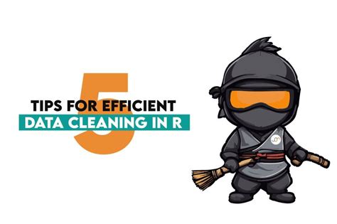 Statology On Linkedin 5 Tips For Efficient Data Cleaning In R