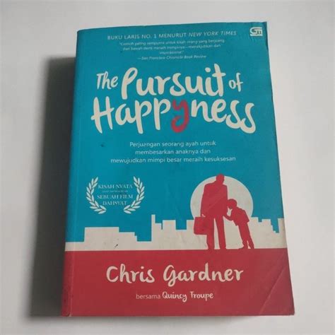 Jual Buku The Pursuit Of Happyness Oleh Chris Gardner Shopee Indonesia