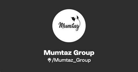 Mumtaz Group Tiktok Linktree
