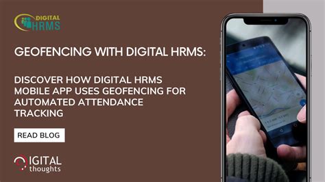 Geofencing With Digital Hrms Automated Tracking Of Employee Work Hours Made Easy Digital Hrms