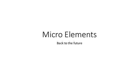 micro elements