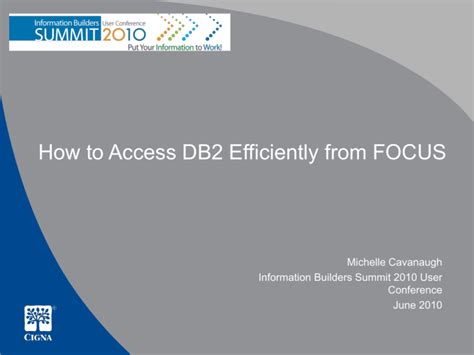 Efficient Db2 Access From Focus Optimization Guide Efficient Db2 Access From Focus Optimization Guide