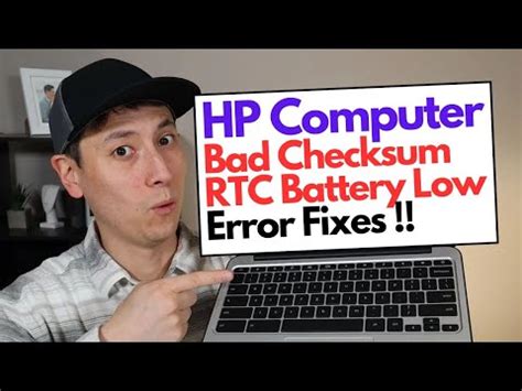 How To Fix Bad Checksum RTC Battery Low Errors For HP Computer