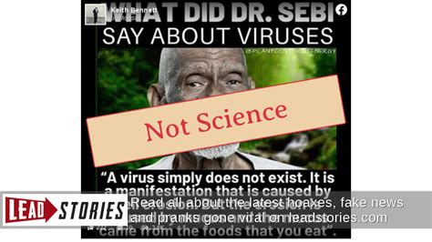 Fact Check Viruses DO Exist NOT Just Cell Erosion Caused By Mucus From Food We Eat Lead Stories