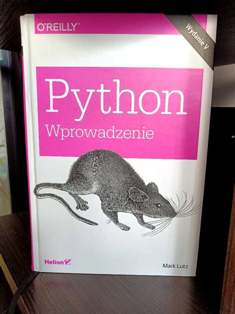 mark lutz python wprowadzenie wydanie v bielsko biała kup teraz na allegro lokalnie