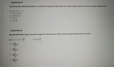 Solved Use The Power Reducing Identities To Rewrite The Chegg Com