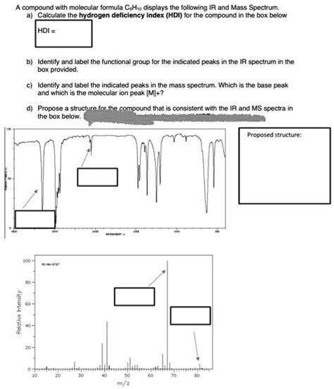 Solved A Compound With Molecular Formula Csho Displays The Following