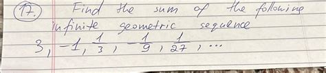 solved 17 ﻿find the sum of the following infinite