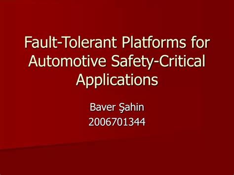 PPT Fault Tolerant Platforms For Automotive Safety Critical Applications PowerPoint
