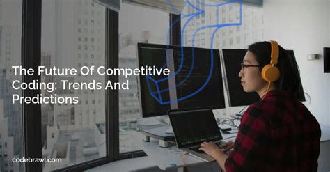 The Future Of Competitive Coding Trends And Predictions