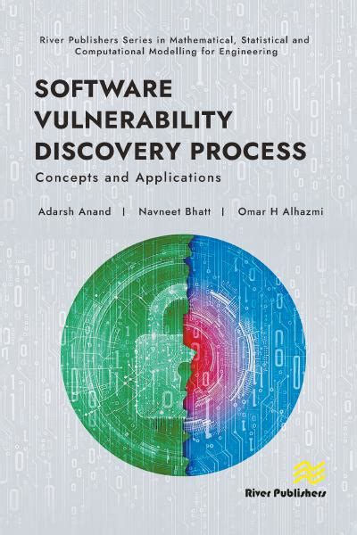 Software Vulnerability Discovery Process Concepts And Applications