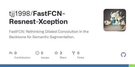 Github Tjj Fastfcn Resnest Xception Fastfcn Rethinking Dilated Convolution In The