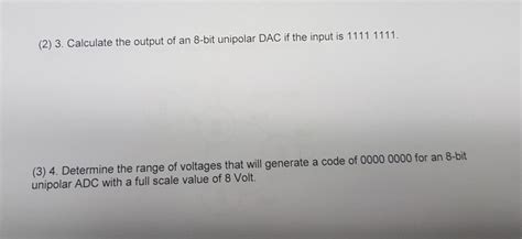 solved 2 3 calculate the output of an 8 bit unipolar dac