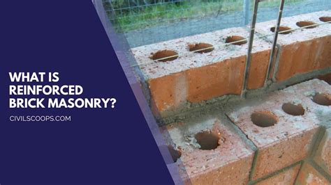 All About Reinforced Brick Masonry What Is Reinforced Brick Masonry Construction Of The