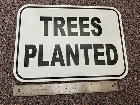 Trees Planted Signs My Site