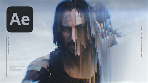 Melting Glitch Transition After Effects Tutorial After Effect Tutorial Glitch Effect After