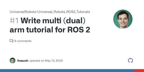 Write Multi Dual Arm Tutorial For Ros 2 · Issue 1 · Universalrobotsuniversalrobotsros2