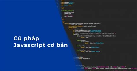Cú Pháp Javascript Cơ Bản