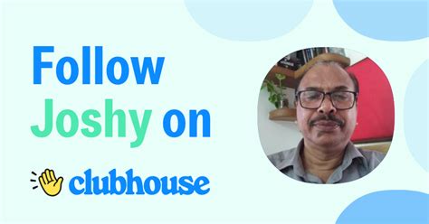 Joshy George Clubhouse