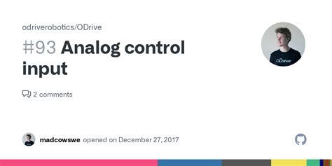 analog control input · issue 93 · odriverobotics odrive · github