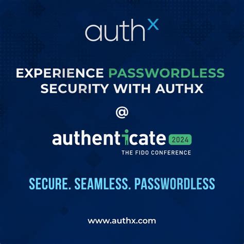 Authenticate2024 Passwordless Cybersecurity Authx Fido Authentication Authx