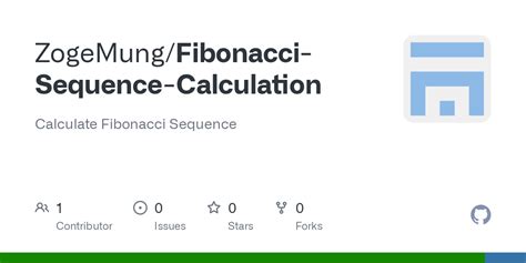 Github Zogemungfibonacci Sequence Calculation Calculate Fibonacci