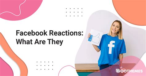 facebook reactions in 2023 what are they how to easily use them