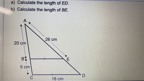 Solved Calculate The Length Of Ed B Calculate The Length Of Be C 18