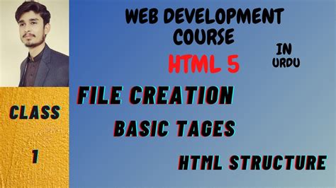 Html 5 Tutorial In Urdu Complete Web Development Classes 1 Youtube