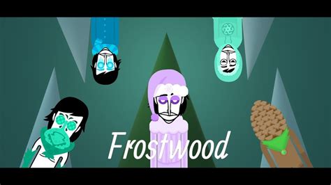 Incredibox Mod Concept Frostwood Youtube