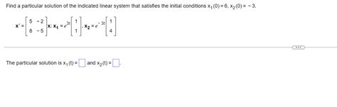Solved Find A Particular Solution Of The Indicated Linear Chegg
