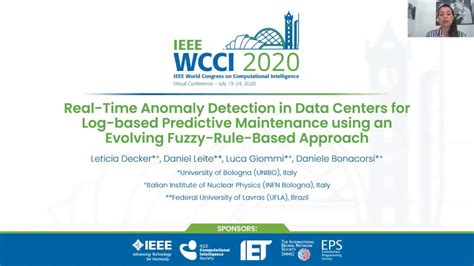 Real Time Anomaly Detection In Data Centers Using An Evolving Fuzzy Approach Ieee Wcci 2020