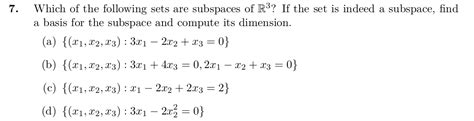 Solved Which Of The Following Sets Are Subspaces Of R If Chegg Com
