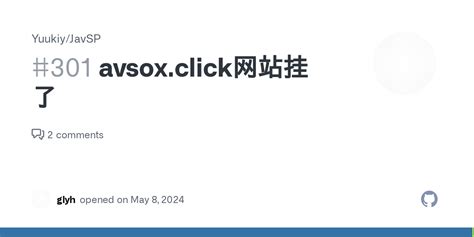 Avsoxclick网站挂了 · Issue 301 · Yuukiyjavsp · Github
