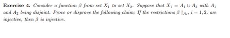 solved exercise 4 consider a function β from set x1 to set