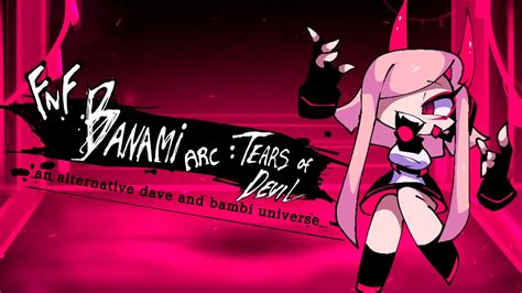데이브 앤 밤비 팬이 만든 새로운 캐릭터 프나펑 바나미 아크 모드 [friday Night Funkin Banami Arc] Youtube